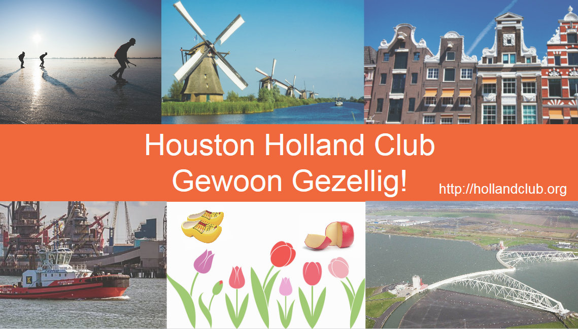 Holland Club Houston | Stay in Touch with the Dutch